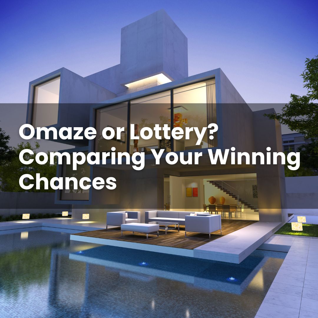 Omaze or Lottery? Comparing Your Winning Chances - Chief Gambler