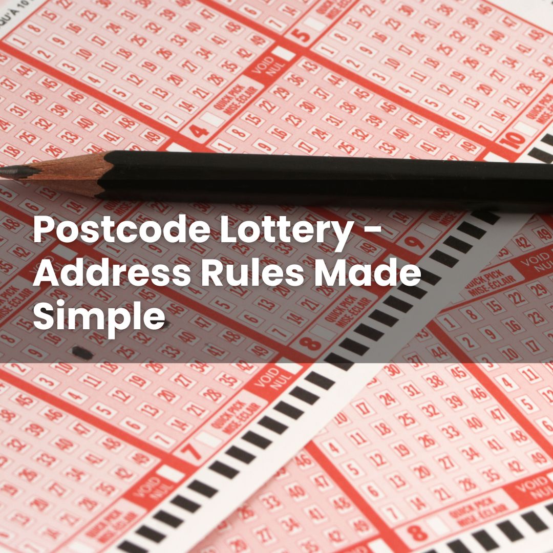 Postcode Lottery - Address Rules Made Simple - Chief Gambler