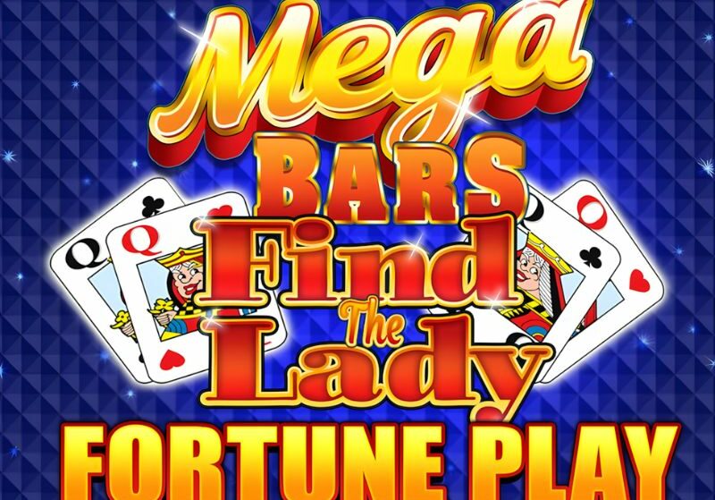 Mega Bars - Find The Lady Fortune Play Slot - Chief Gambler